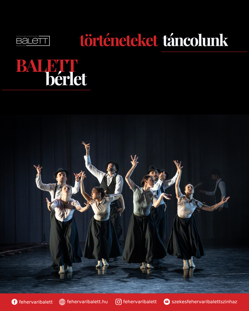 Balett Bérlet a 2024/2025-ös évadban is